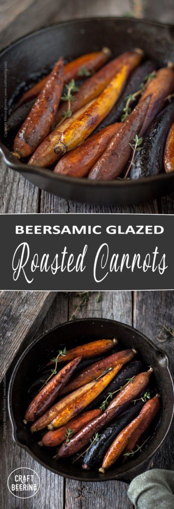 Beersamic Roasted Carrots - Cooking with Craft Beer
